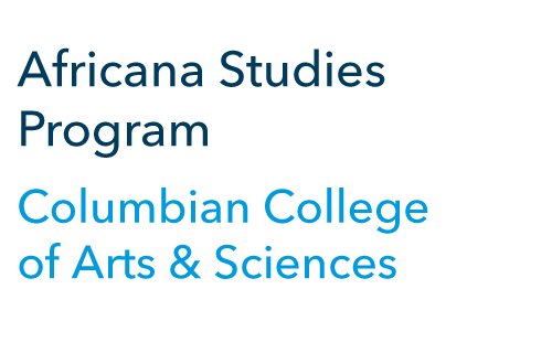 GW Africana Studies Program | Columbian College of Arts & Sciences | The George Washington ...